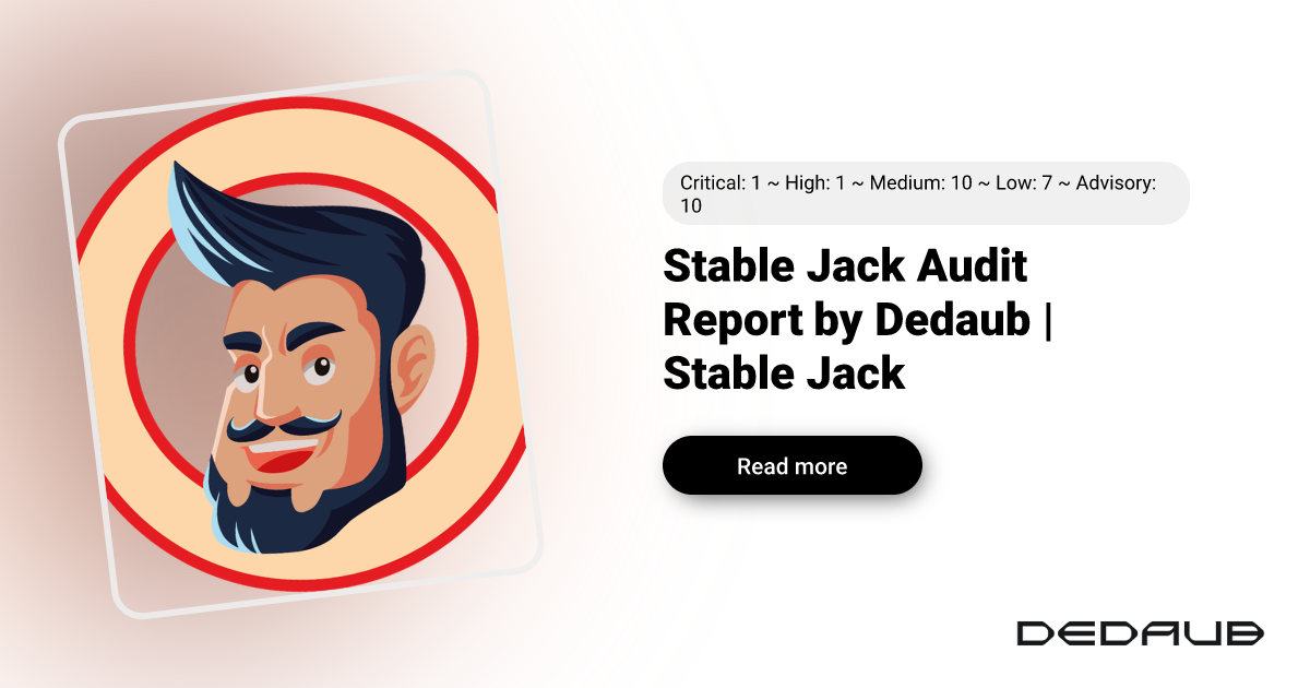 Stable Jack smart contract audit report | Dedaub Audit Reports